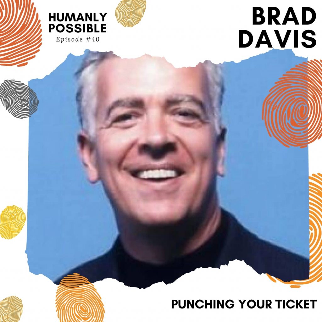 Punching Your Ticket with @BradDavisCMO - Bryan Kramer